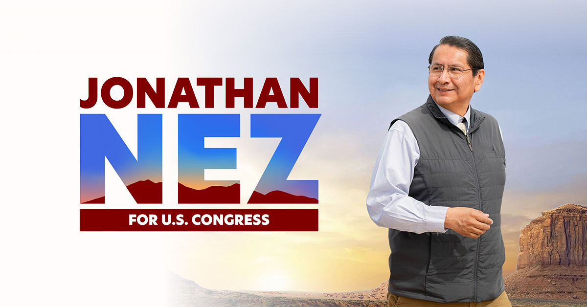 Jonathan Nez for Congress | Putting the needs of rural Arizonans over ...